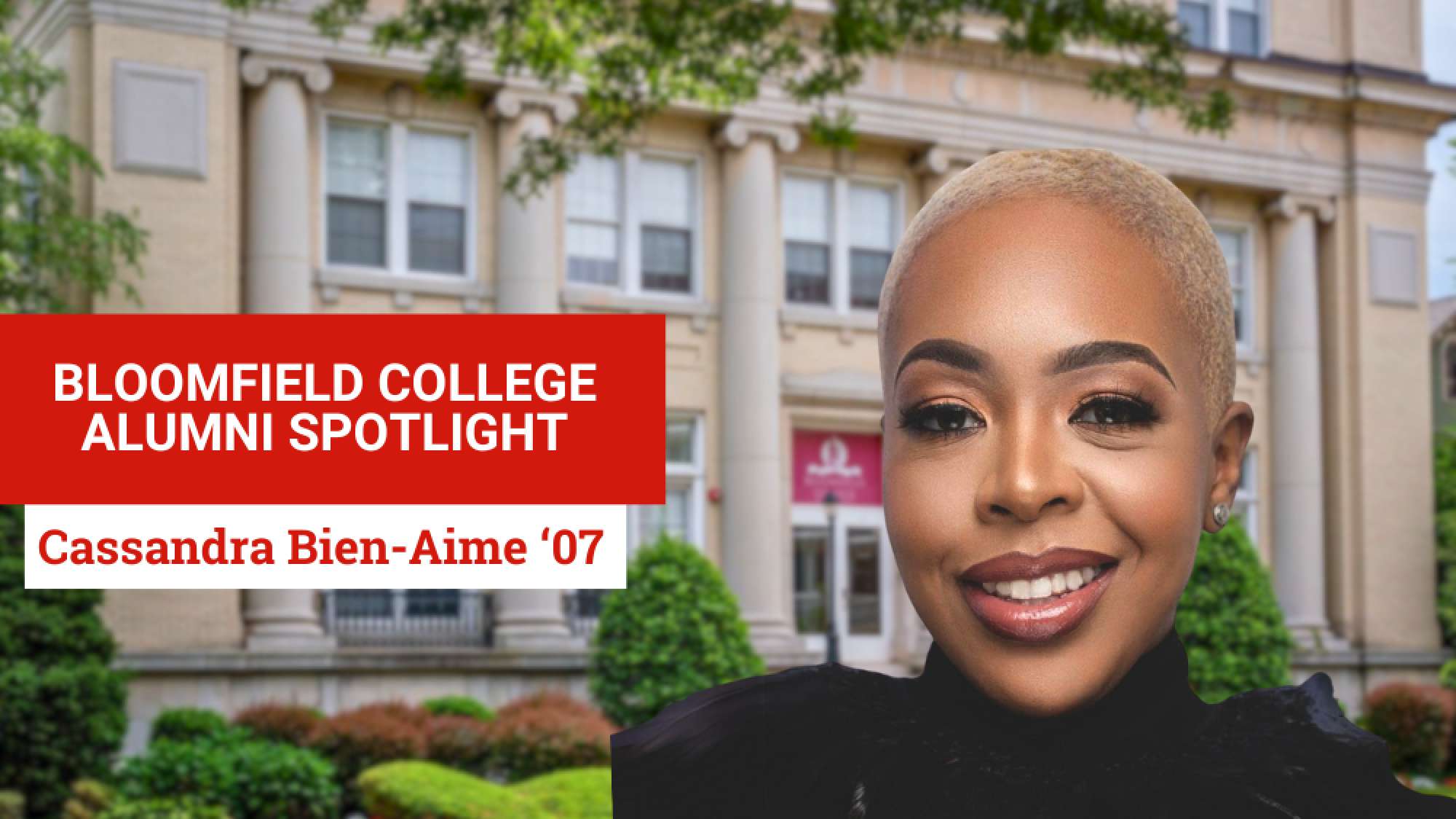Alumni Spotlights – Bloomfield College